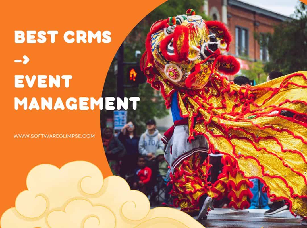 5-best-crm-for-event-management-in-2023-a-comprehensive-guide