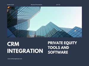 CRM Integration for Private Equity Tools in 2023 - softwareglimpse.com