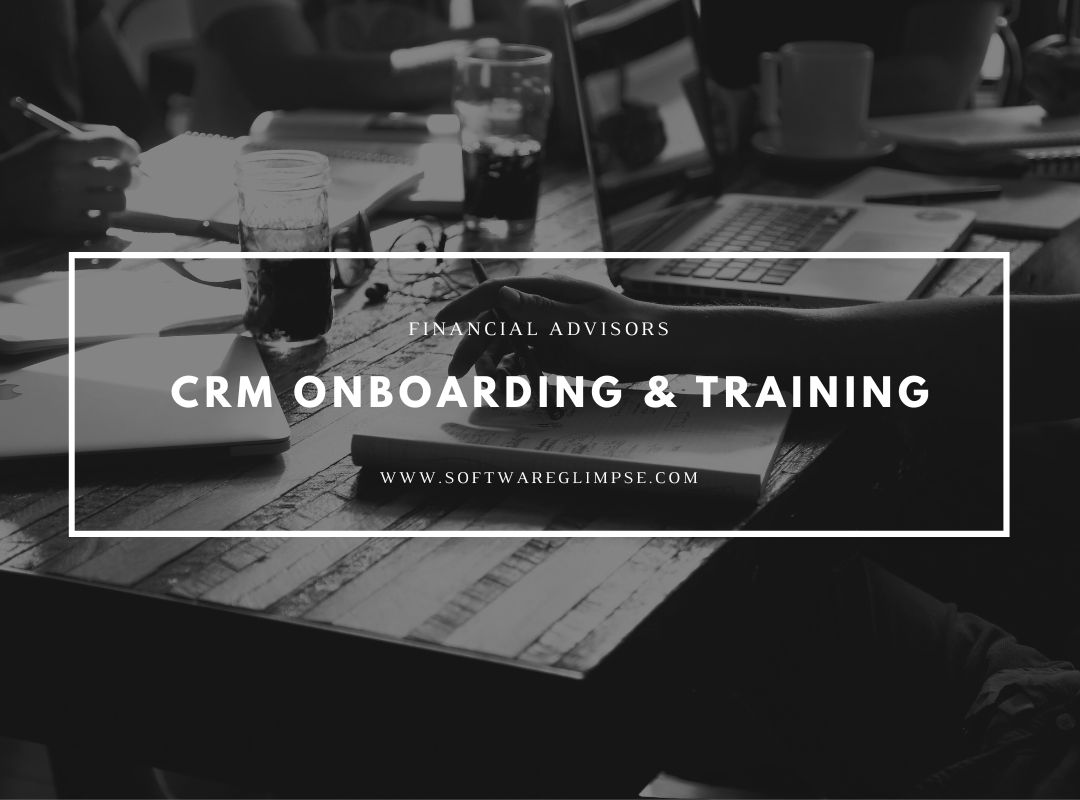 The Ultimate Guide to CRM Onboarding and Training for Financial ...