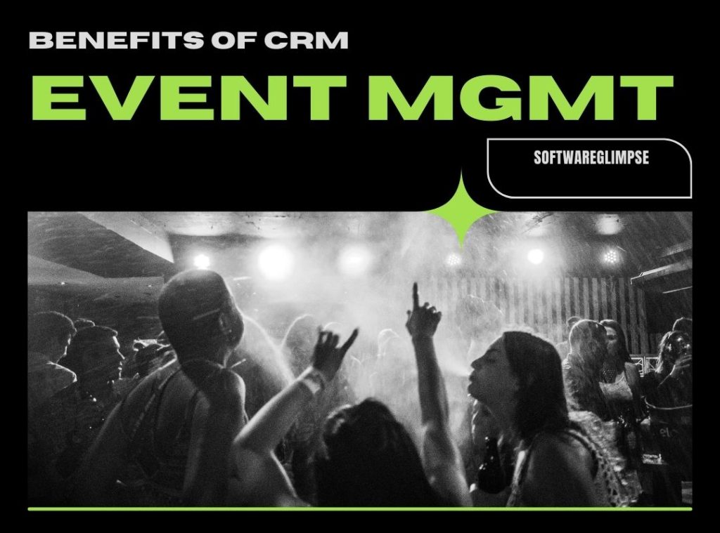 5 Best CRM for Event Management in 2023: A Comprehensive Guide ...