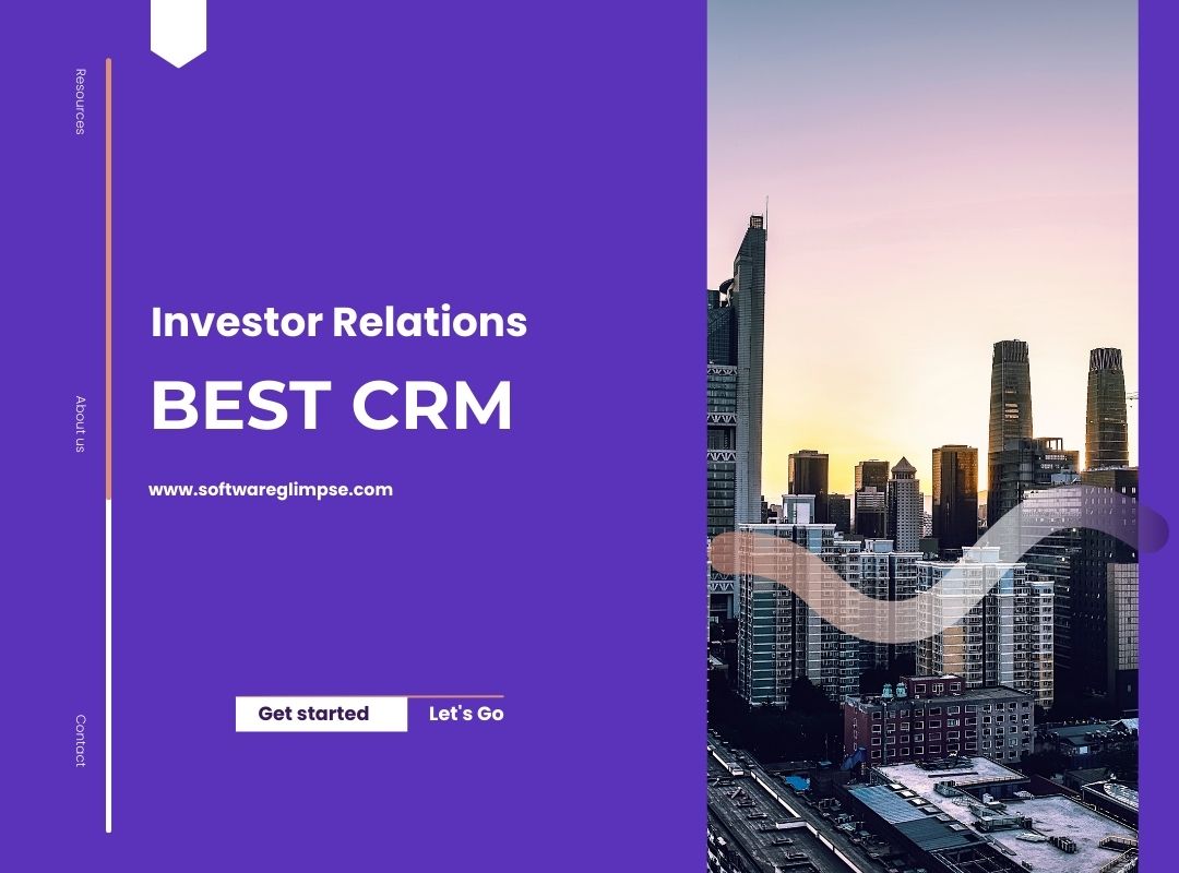 The 7 Best CRM Systems for Investor Relations in 2023: An In-depth ...