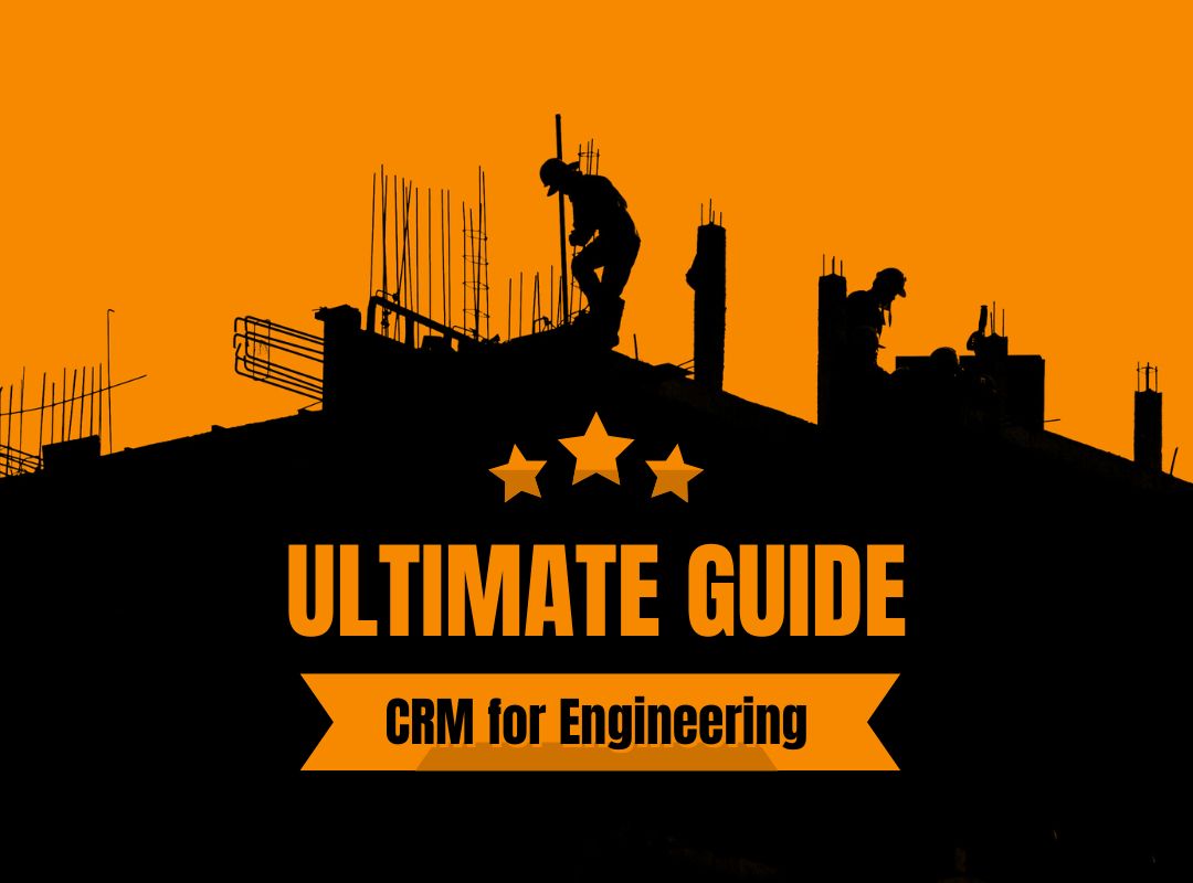 The Ultimate Guide to CRM for Engineering - softwareglimpse.com